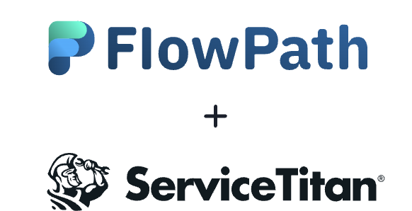 Announcing FlowPath's Partnership & Integration with ServiceTitan